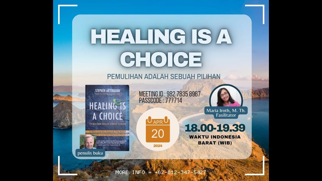 Healing Is A Choice: Pemulihan Adalah Sebuah Pilihan/Ev. Maria Iroth, M ...