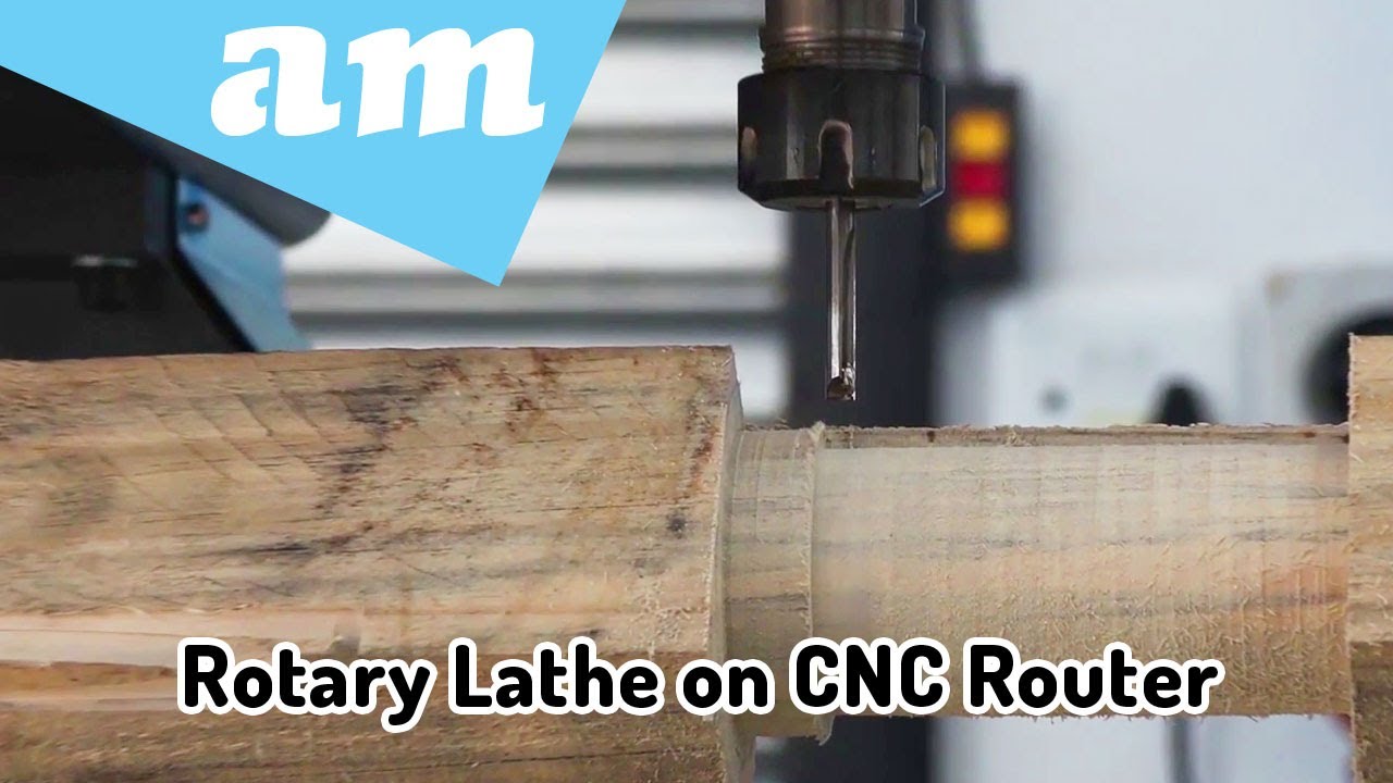 Rotary Unit CNC Lathe by CNC Router Machining Setup, Basic Function and ...
