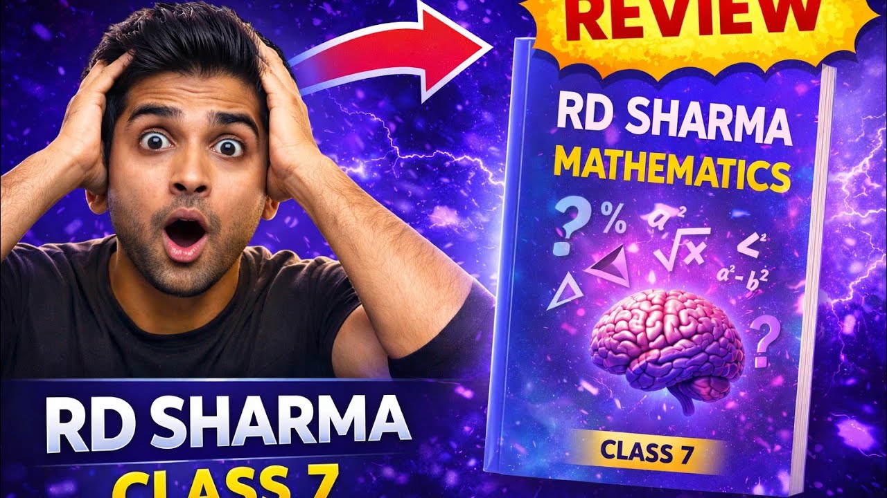 📚 RD Sharma Class 7 Book Review – Is It Really the Best for Maths?Watch ...
