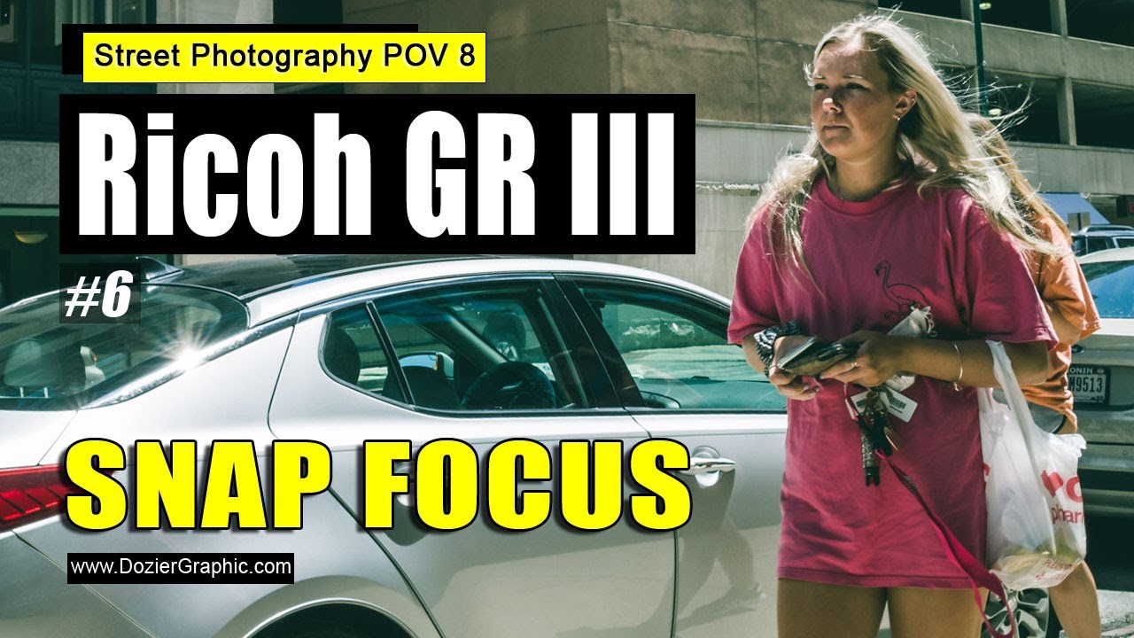 Ricoh GR III POV 8 Street Photography - Snap Focus - YouTube