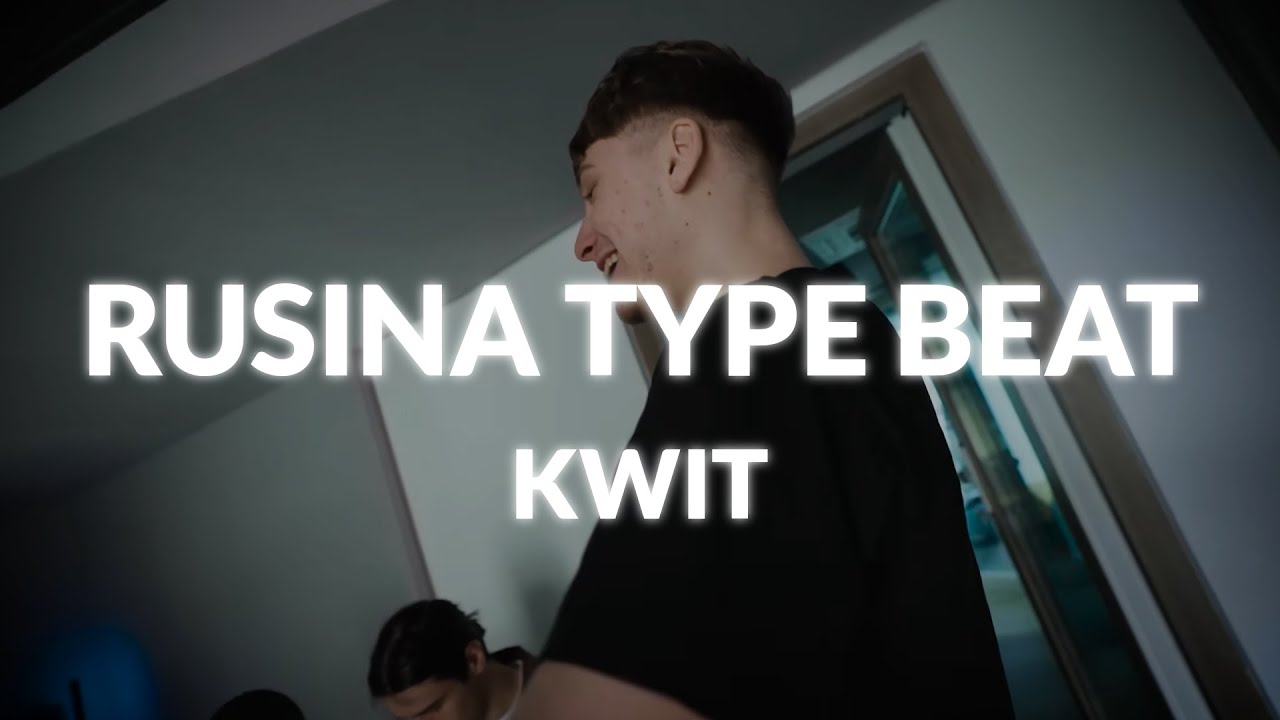 [FREE] RUSINA X LHTH TYPE BEAT "KWIT" - YouTube