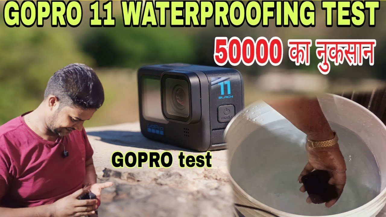 GOPRO HERO 11 BLACK 100% WATERPROOFING TEST | GoPro: HERO11 Black ...