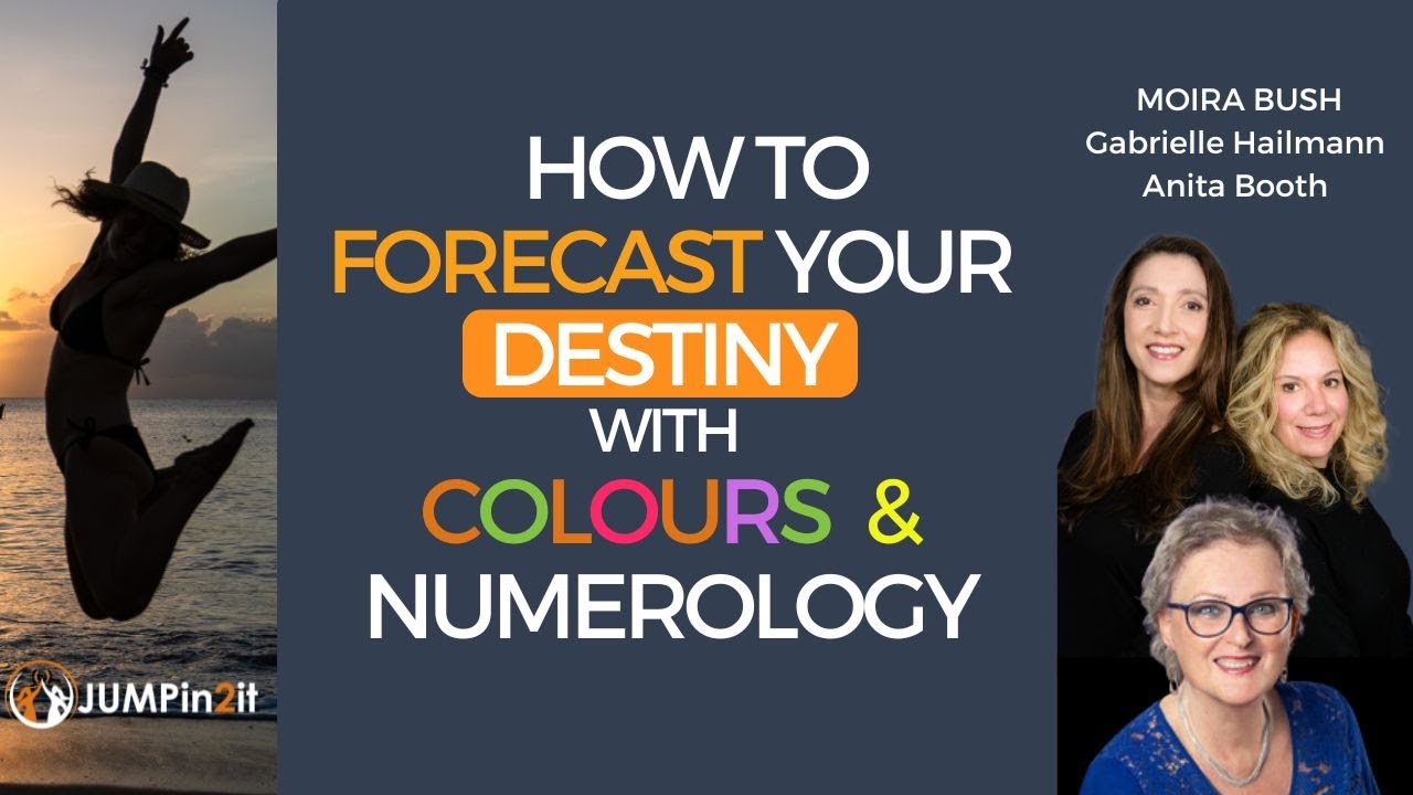 FORECAST YOUR DESTINY WITH COLOURS AND NUMEROLOGY WITH MOIRA BUSH. HERE ...
