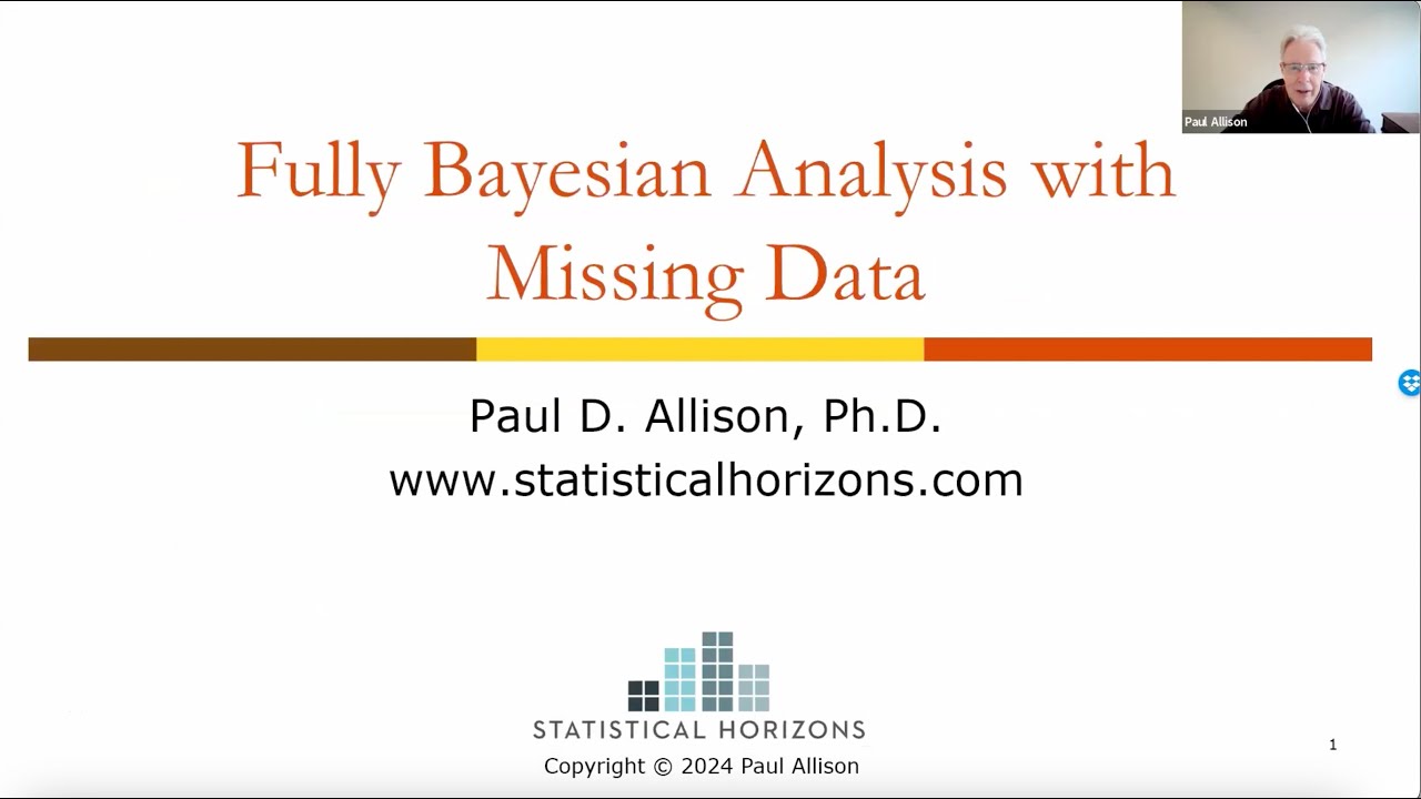Fully Bayesian Treatment of Missing Data with Paul Allison - YouTube
