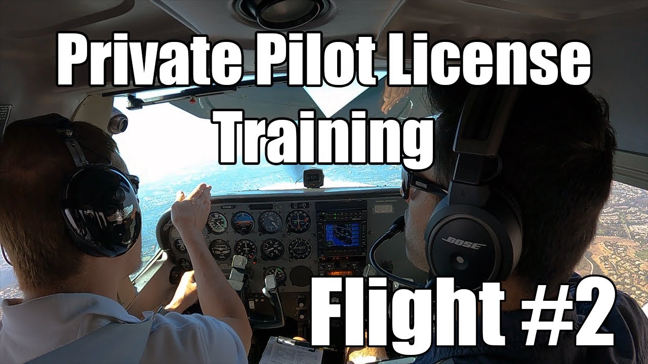 Private Pilot License Training Flight #2 - YouTube
