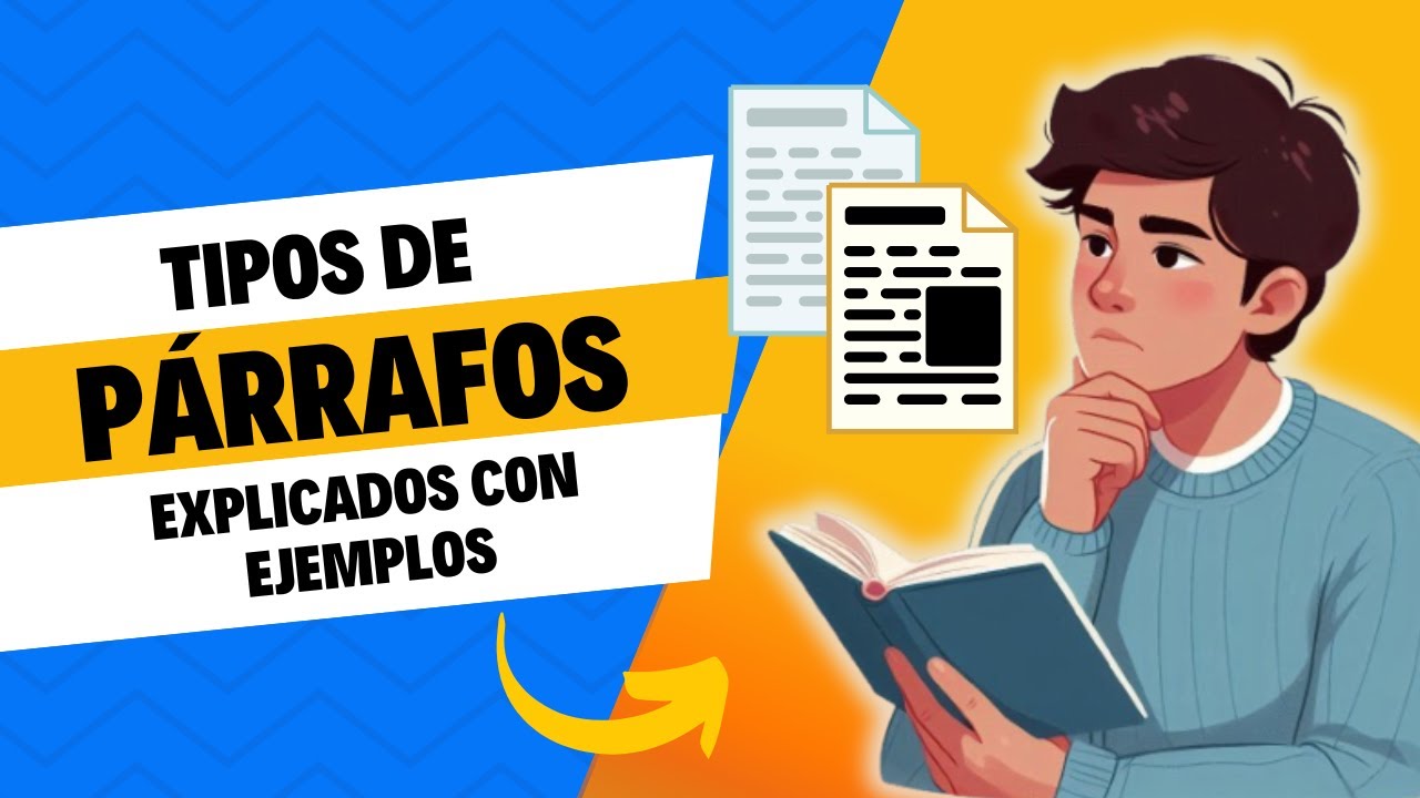 Tipos de párrafos explicados con ejemplos - YouTube
