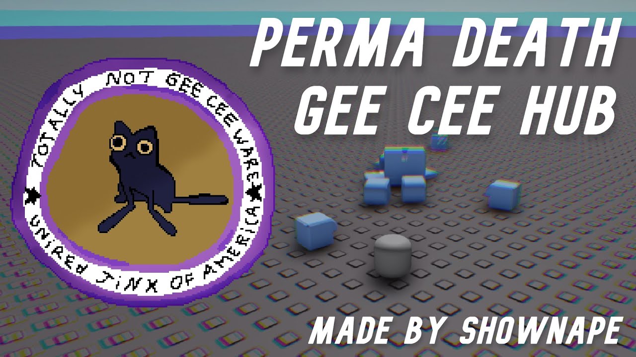 [GEE CEE HUB] hub with working perma death [FE] - YouTube