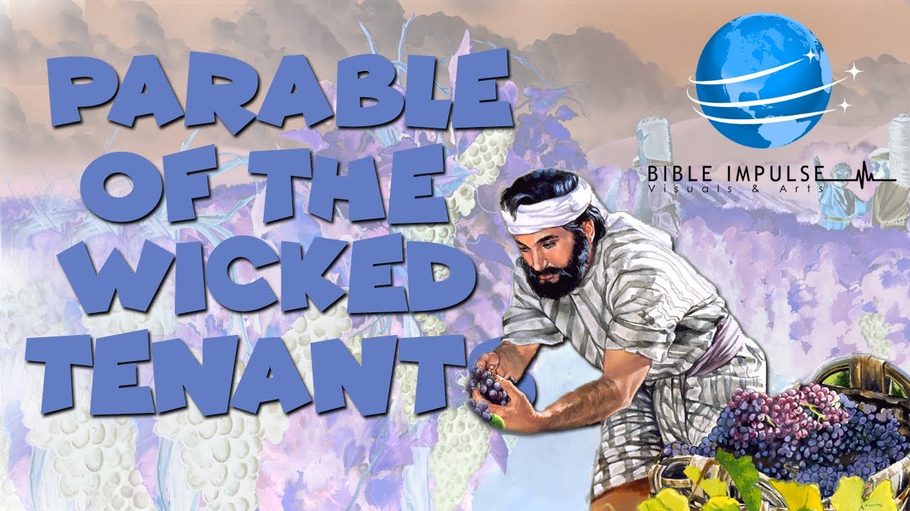 The Wicked Tenants | Youth Parable Series | #35 - YouTube