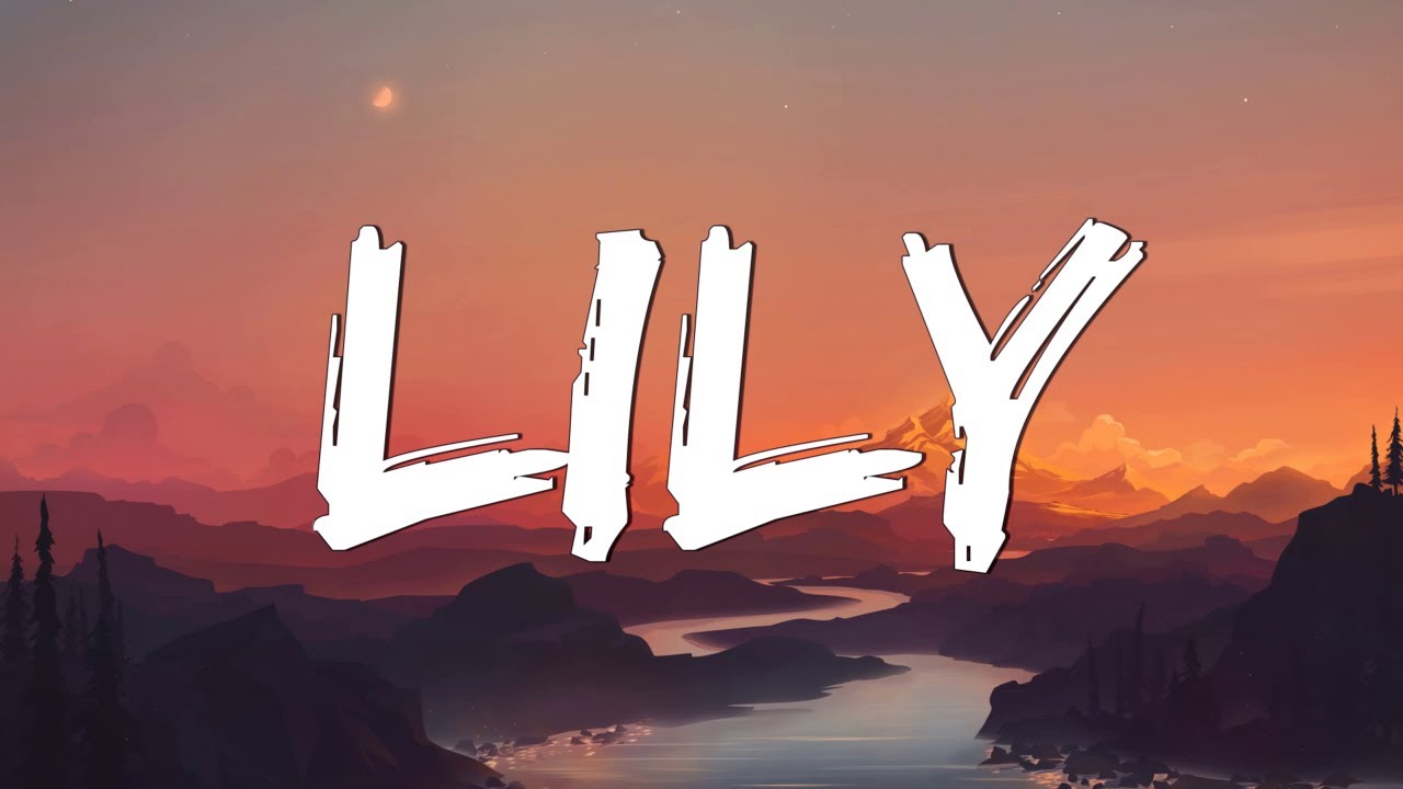 Lily - Alan Walker (Lyrics) ft. K-391 | Selena Gomez, Marshmello, David ...