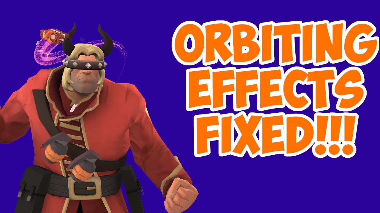 HOW TO FIX ORBITING UNUSUAL EFFECTS IN TF2!!! - YouTube
