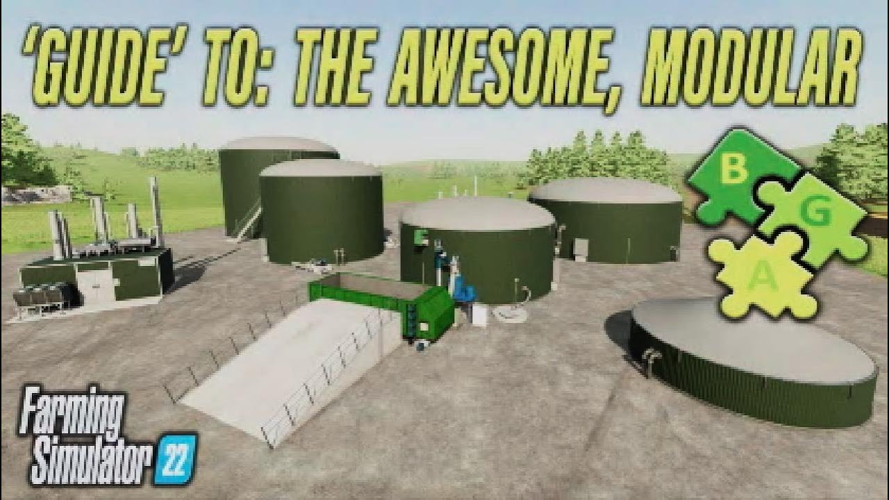 ‘GUIDE’ TO: THE MODULAR BGA | FS22 | NEW MOD! | (Review) Farming ...