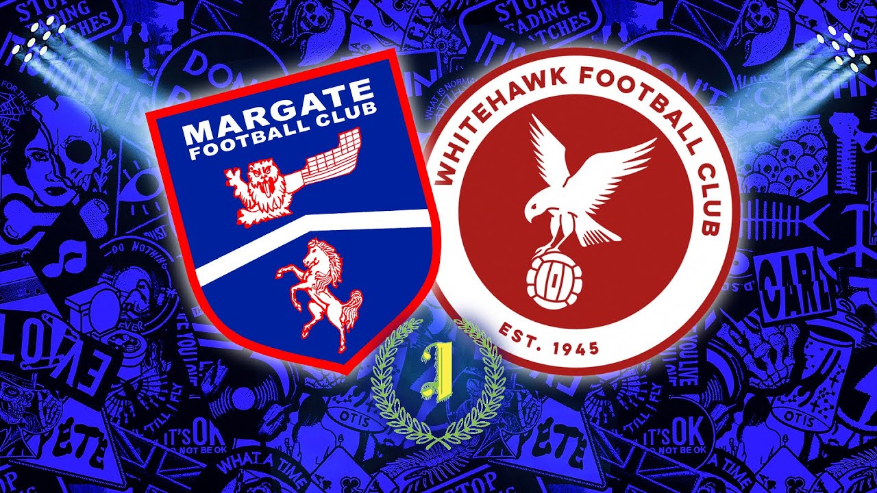 HIGHLIGHTS - LEAGUE#1 - Margate FC v Whitehawk FC (H) - 12th August ...