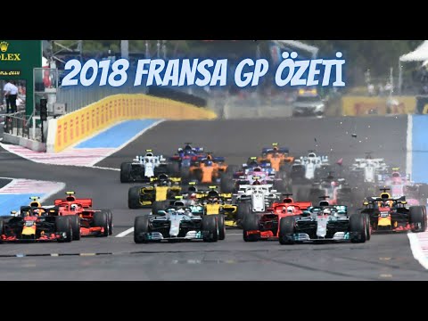 2018 Fransa Gp Özet Serhan Acar Anlatımıyla