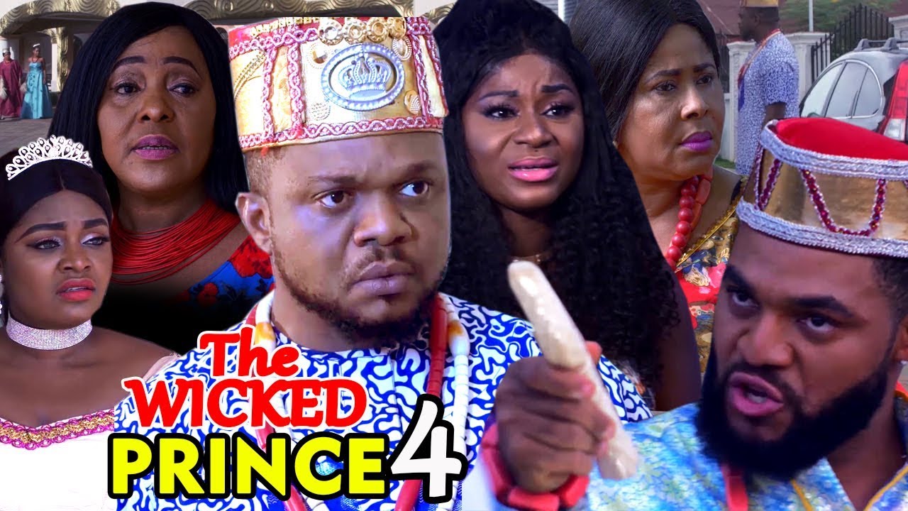 THE WICKED PRINCE SEASON 4 - (New Movie) Nigerian Movies 2019 Latest ...