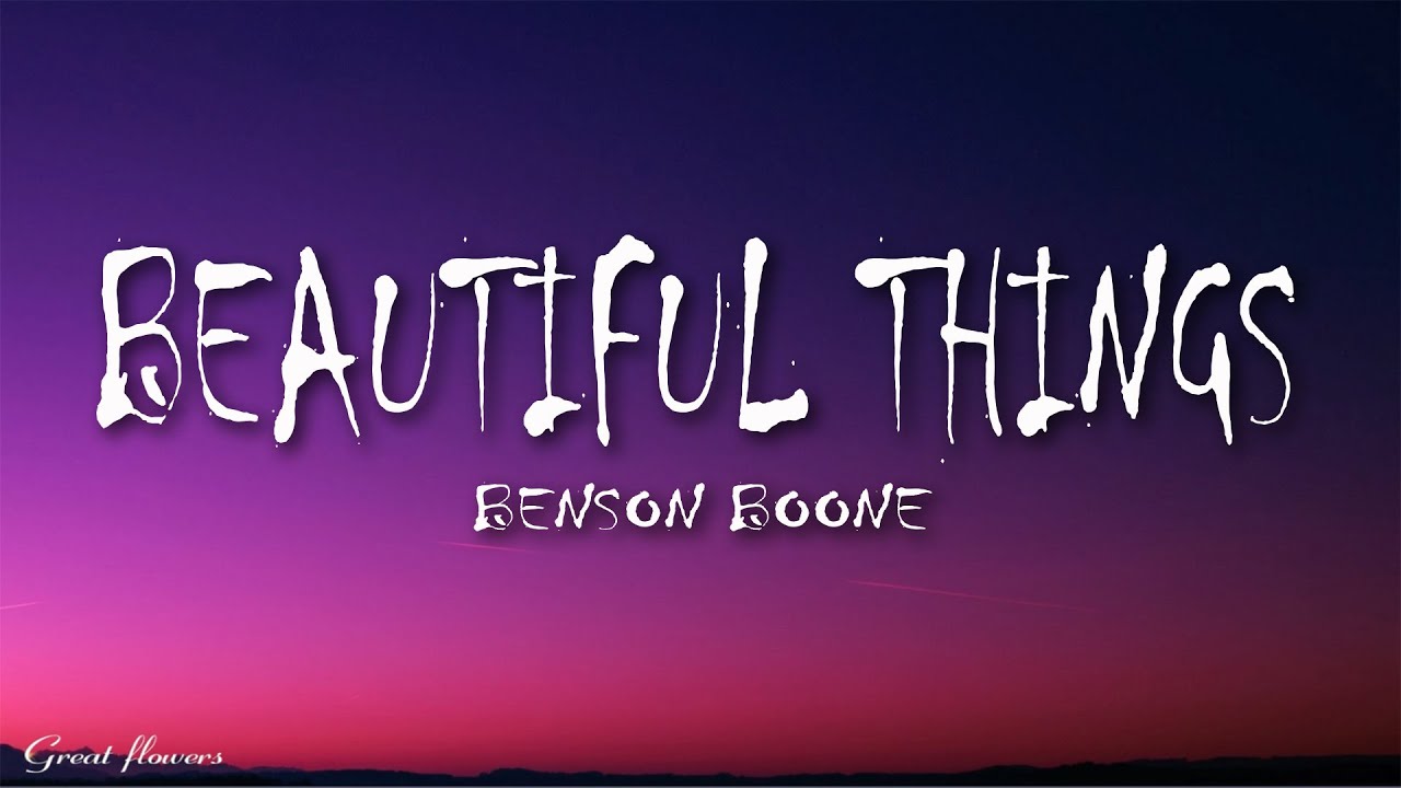 Benson Boone - Beautiful Things (Lyrics) - YouTube