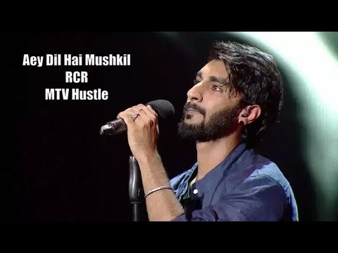 Ae Dil Hai Mushkil | RCR | MTV Hustle | MTH - YouTube