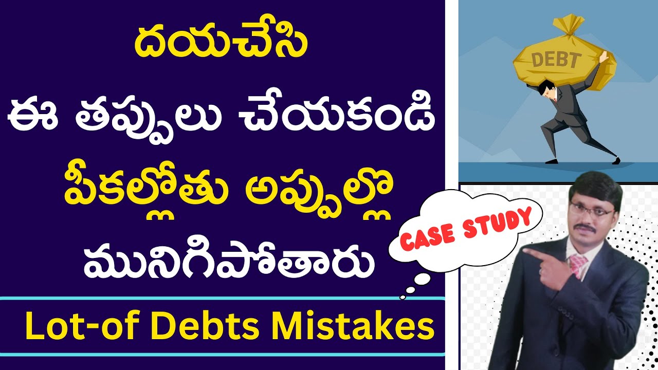 Lot-of Debts Mistakes | Case study | debt-free journey | Get out of ...