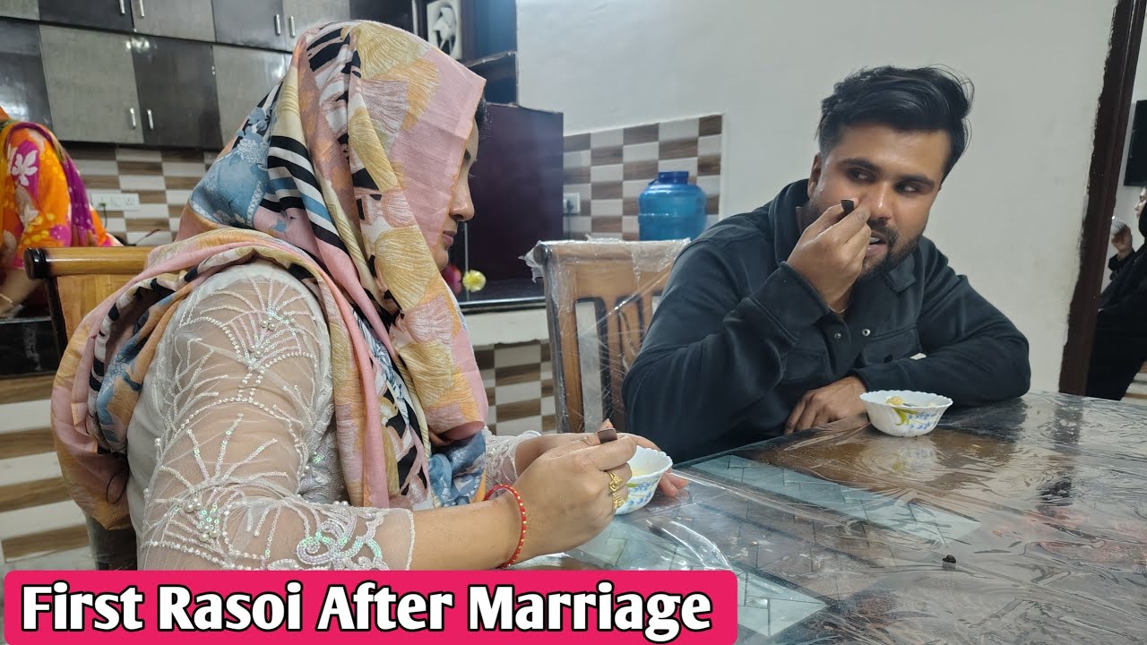 My Wife First Rasoi After Marriage 😍😍 | First Rasoi Vlogs | Cooking ...