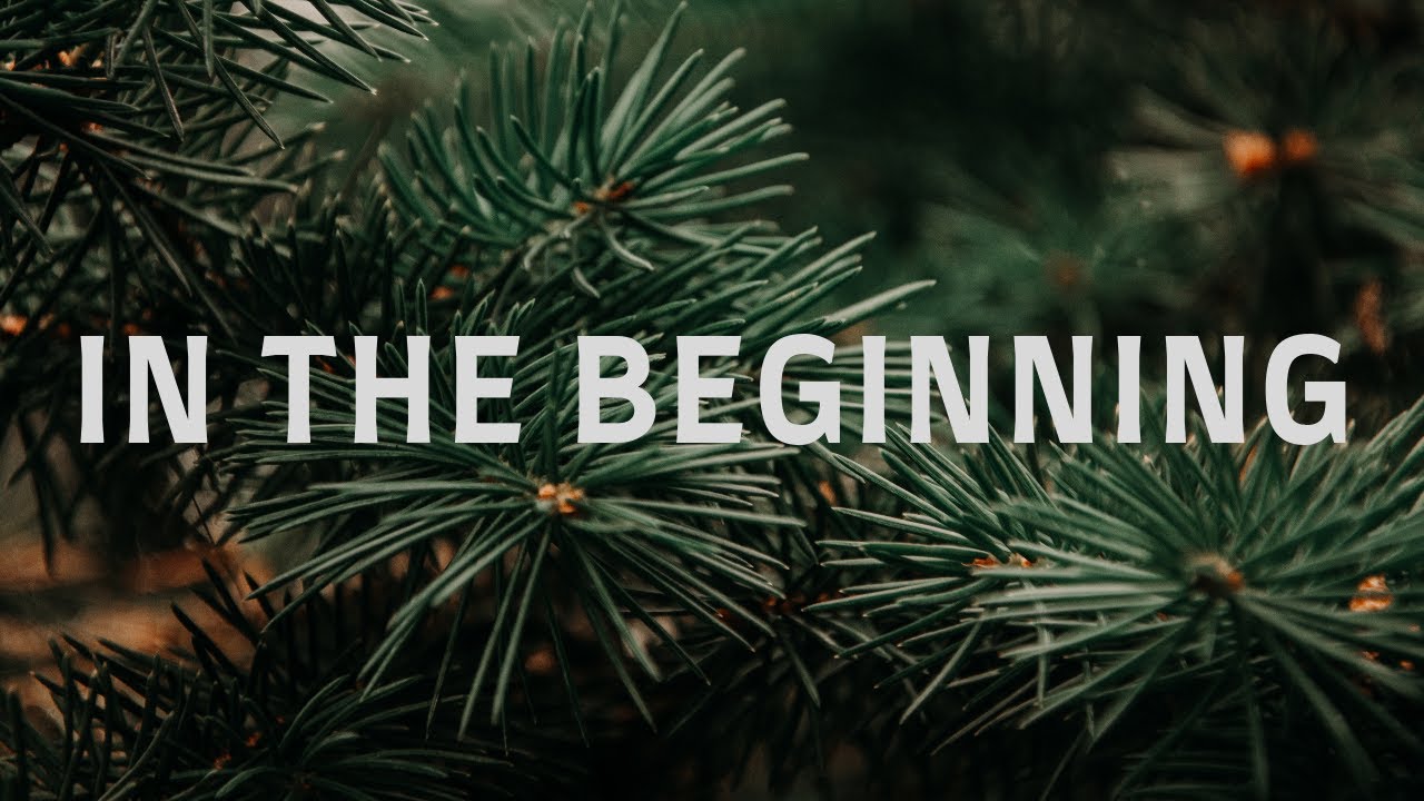 In The Beginning with Lyrics | Christmas Worship Song - YouTube