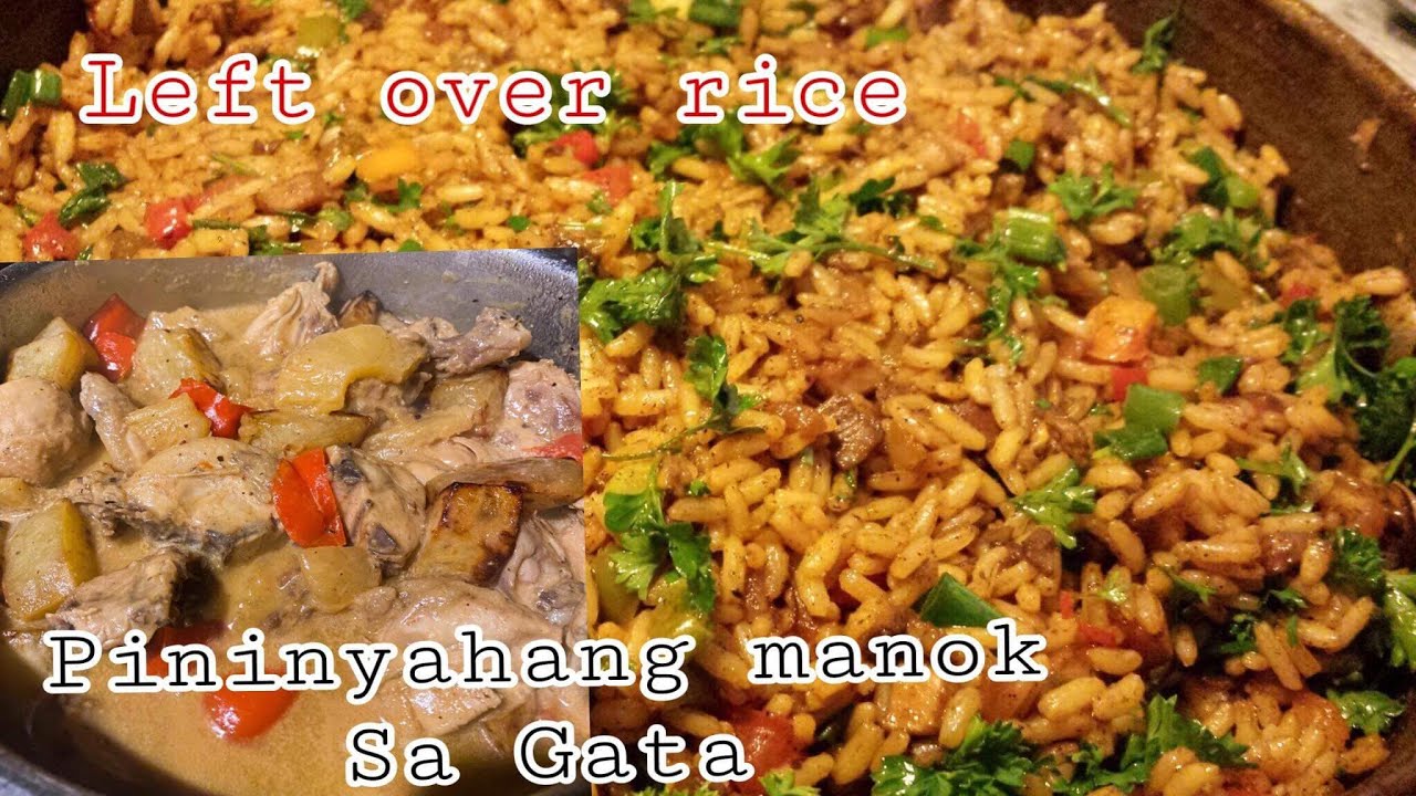 GAWIN ITO sa LEFTOVER RICE / PININYAHANG MANOK sa GATA for LUNCH - YouTube