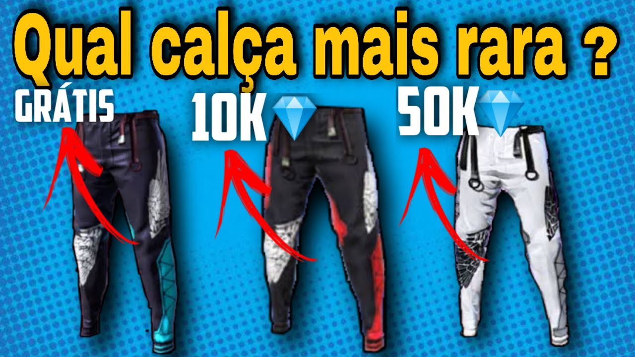QUAL CALÇA ANGELICAL MAIS RARA DO FREE FIRE | - YouTube