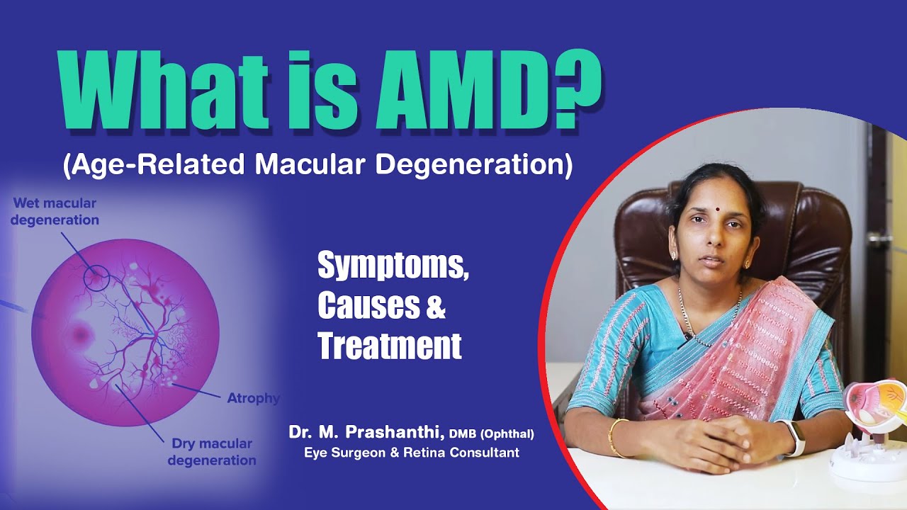 What is AMD? Age-related Macular Degeneration | Symptoms, Causes ...