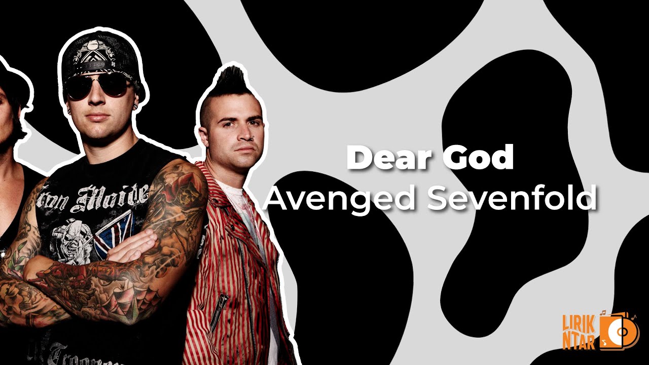 Avenged Sevenfold - Dear God (Lirik Terjemahan) - YouTube
