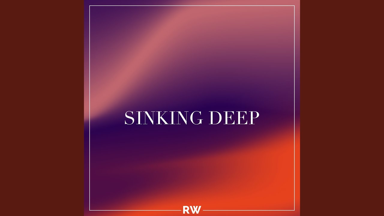 Sinking Deep - YouTube