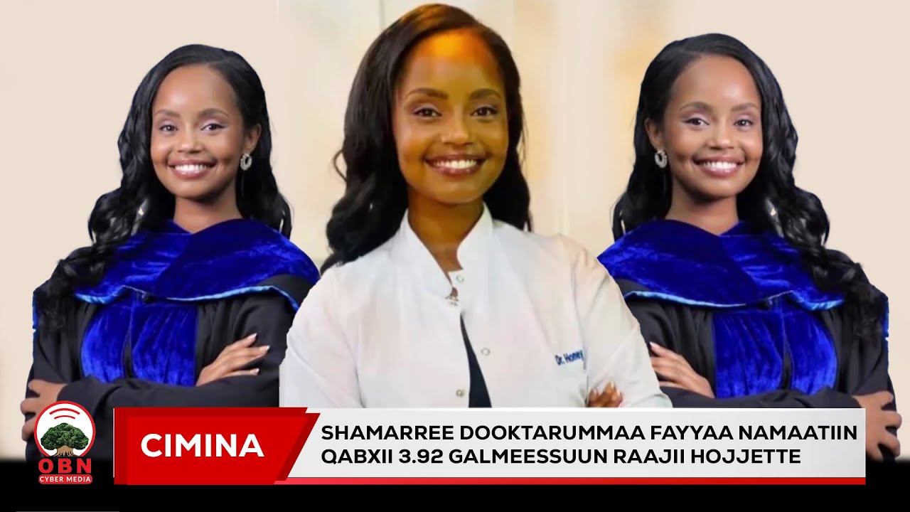 Shamarree Dooktarummaa Fayyaa Namaatii qabxii 3.92 galmeessuun raajii ...
