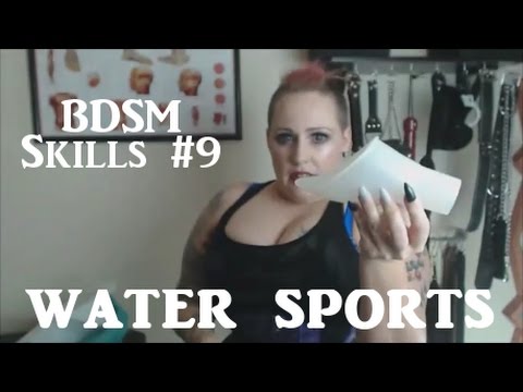 💧 Water Sports / 🛀 Golden 🚿 Tips & Tricks - BDSM Skills #8