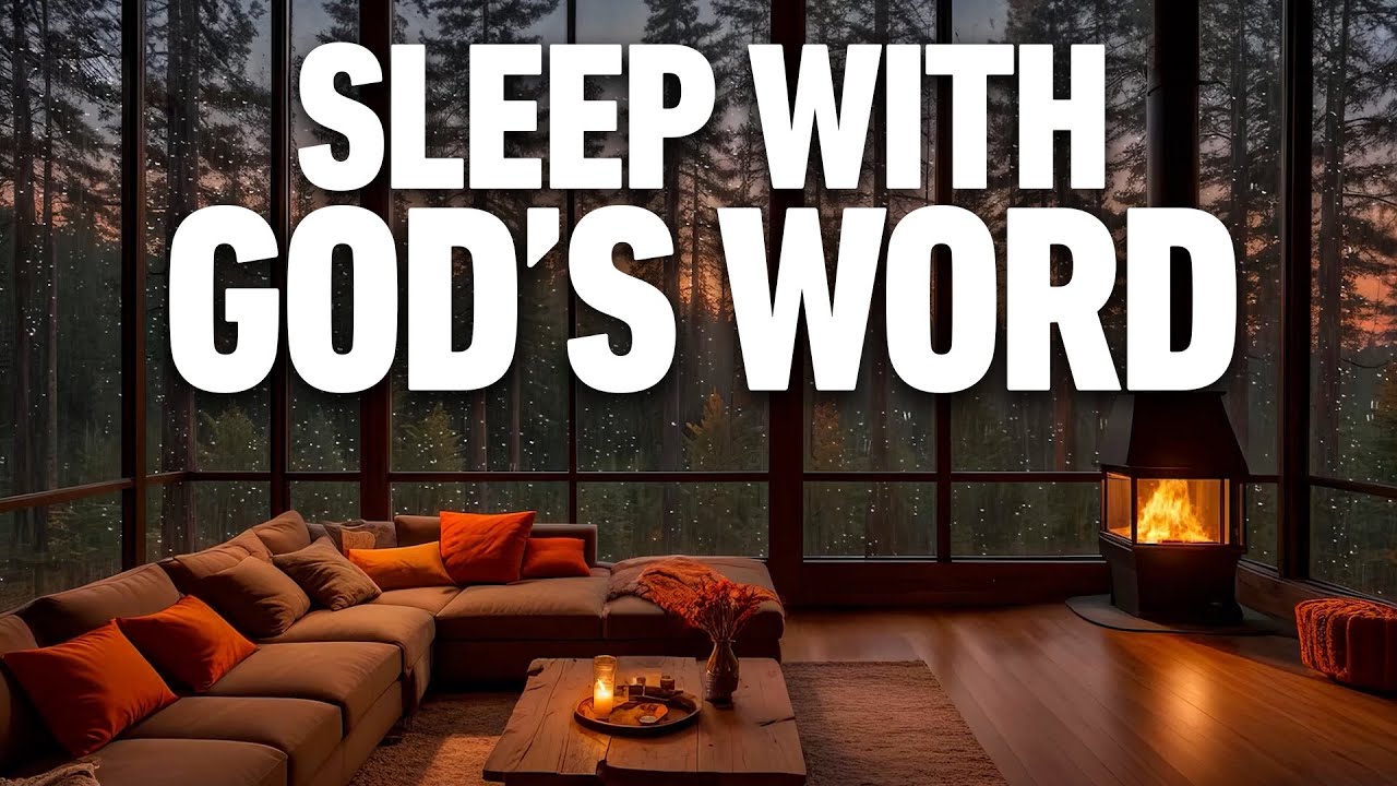 Fall Asleep to God's Word | Bible Verses with Rain for Deep Sleep - YouTube