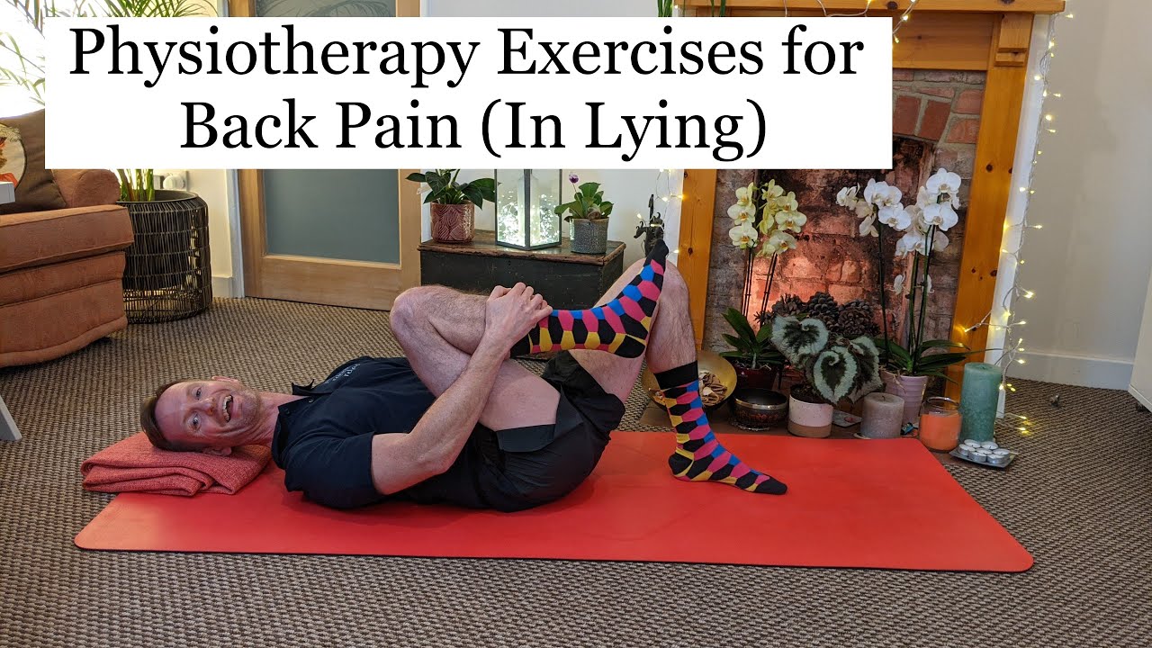 Physio Rehab - Gentle Physiotherapy Exercises for Back Pain (In Lying ...