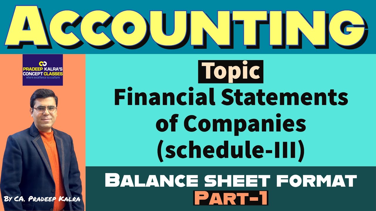 Financial Statements of Companies(Schedule-III) | Balance sheet format ...