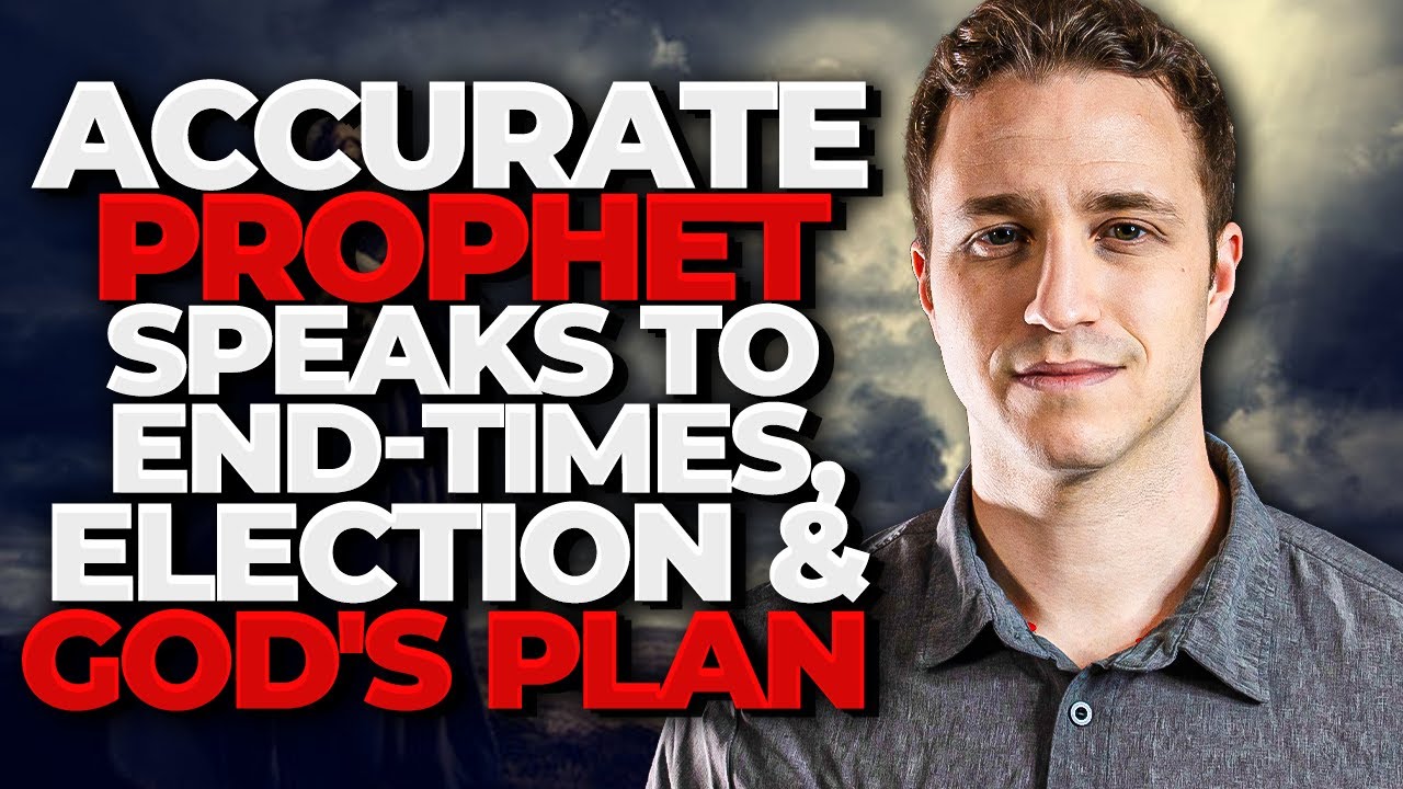 Accurate Prophet Speaks to End-Times, Election & God's Plan - YouTube