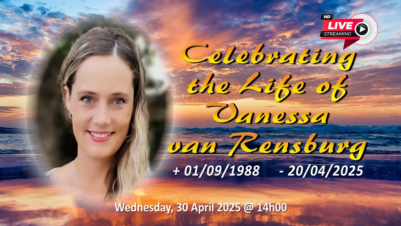 Celebrating the Life of Vanessa van Rensburg - YouTube
