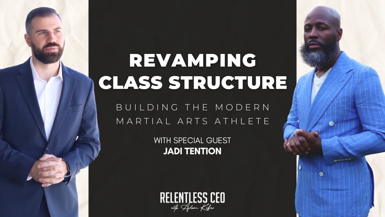 Revamping Class Structure: Building the Modern Martial Arts Athlete ...