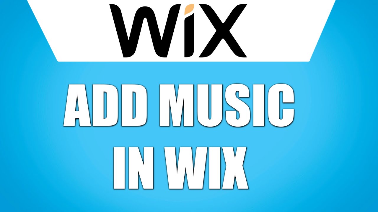 How To Add Music In Wix Website Quick Easy YouTube How To Add Music In Wix Website Quick Easy YouTube