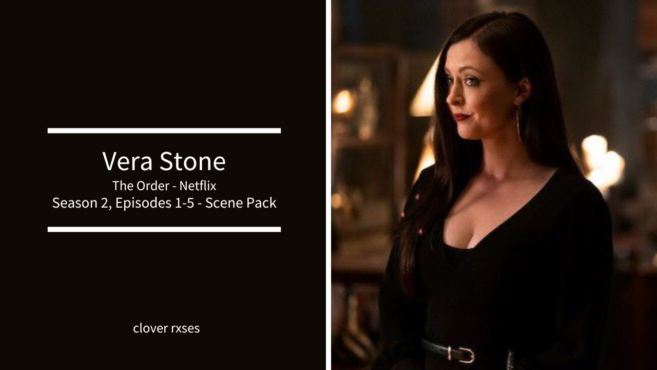 Vera Stone - The Order scene pack, season 2, episodes 1-5 - YouTube