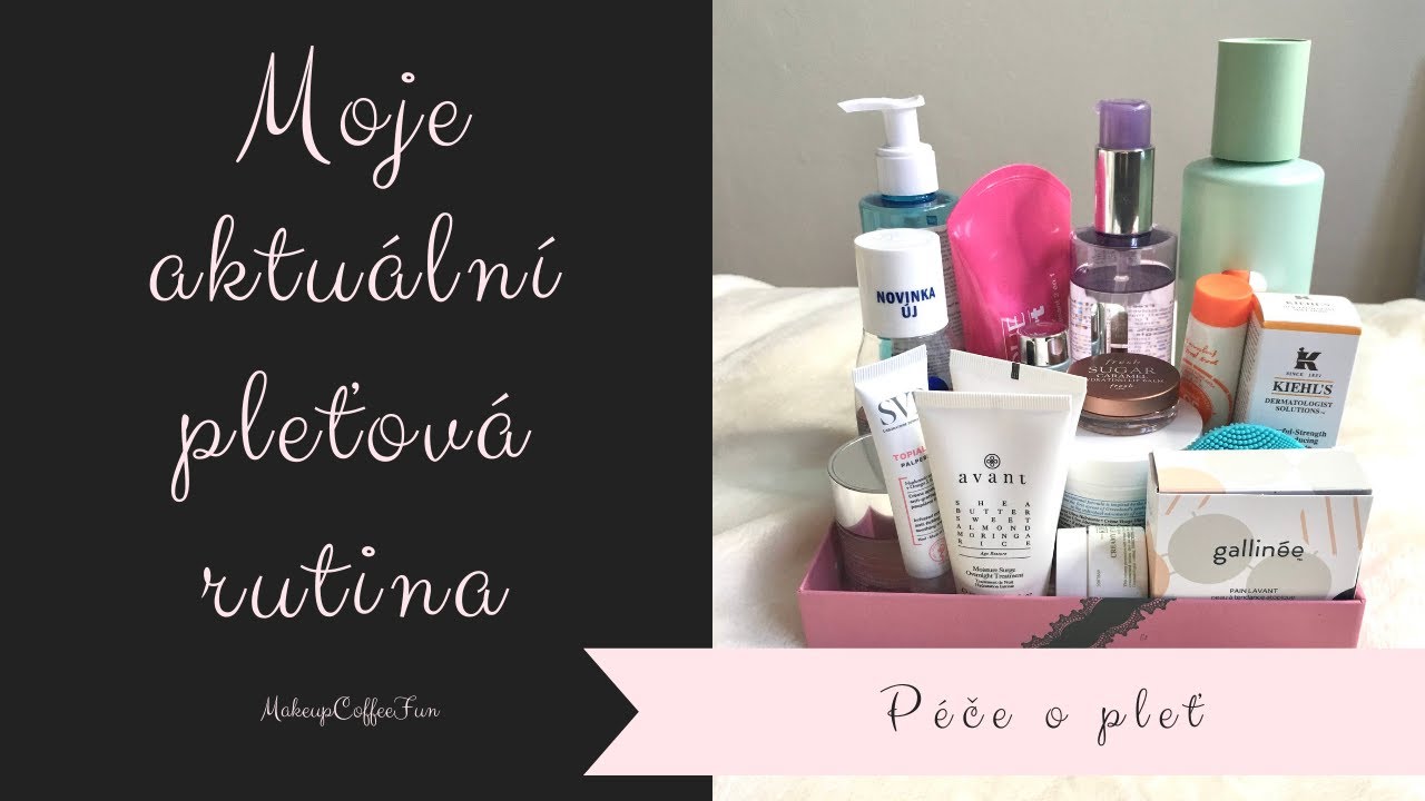 Aktuální pleťová rutina podzim 2020 | Péče o pleť | Skincare ...