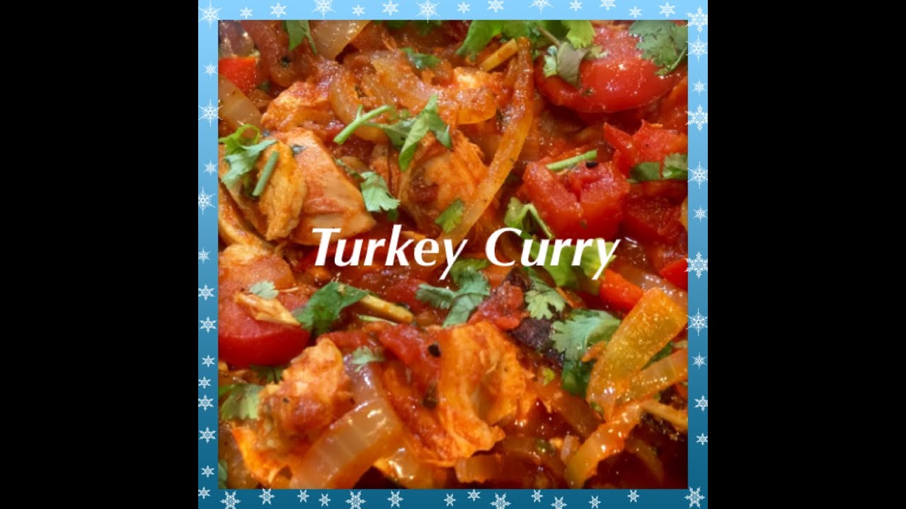 Leftover Turkey Curry - Boxing day treat - YouTube