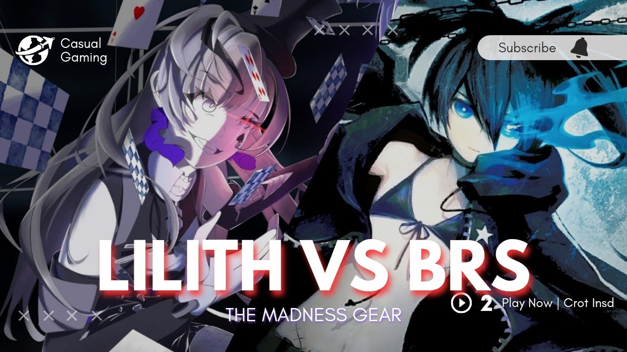 CILITH VS BRS (MADNESS GEAR) || PUNISHING GRAY RAVEN JP - YouTube