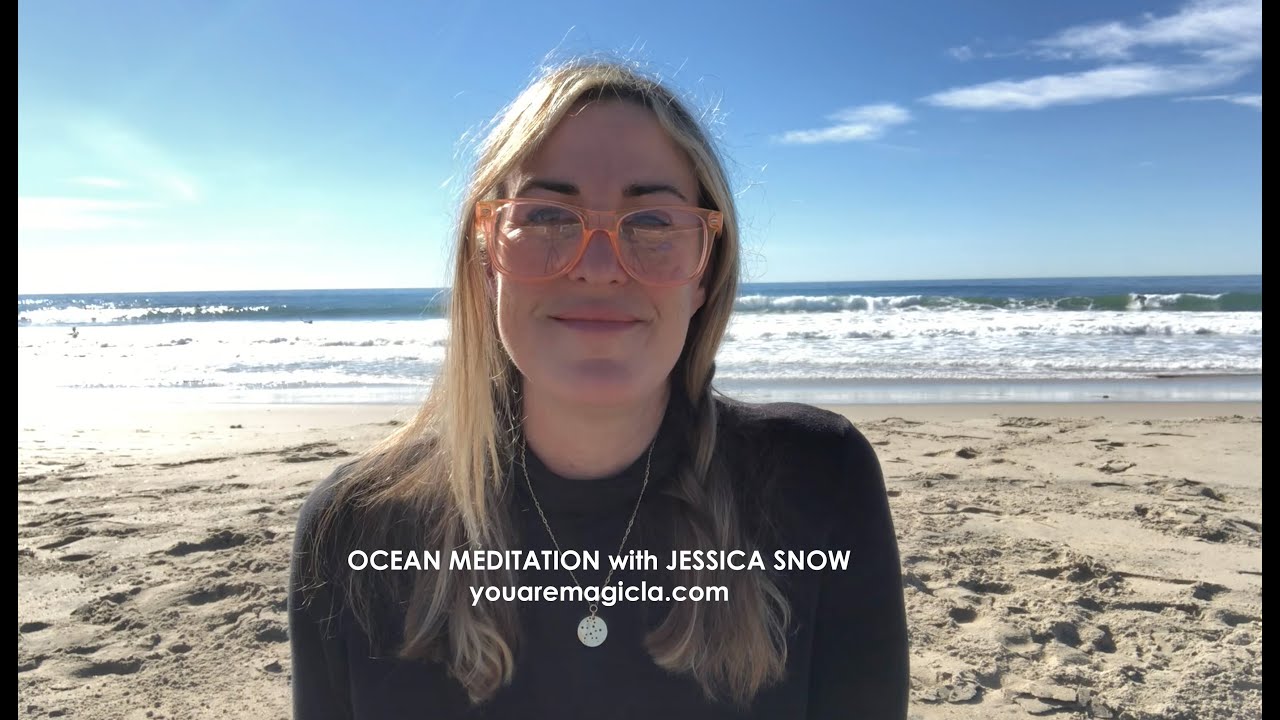 Ocean Meditation with Jessica Snow - YouTube