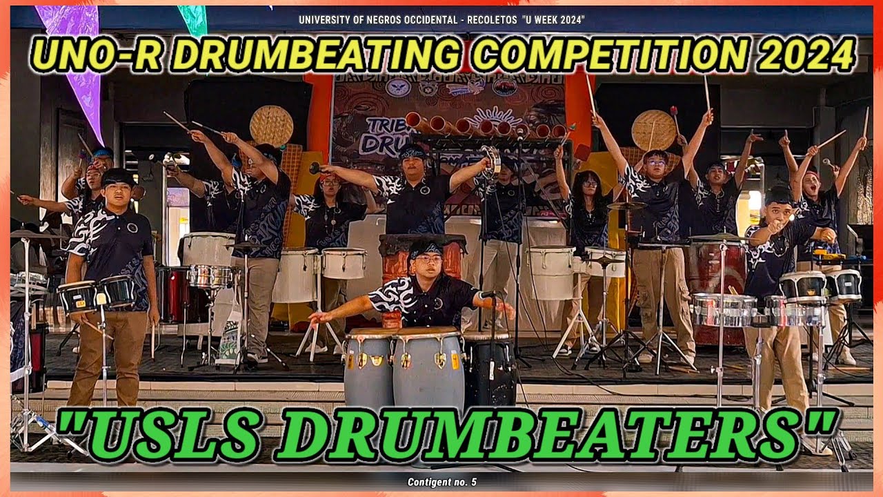 DRUMBEATING COMPETITION "USLS DRUMBEATERS" from LA SALLE BACOLOD | UNO ...