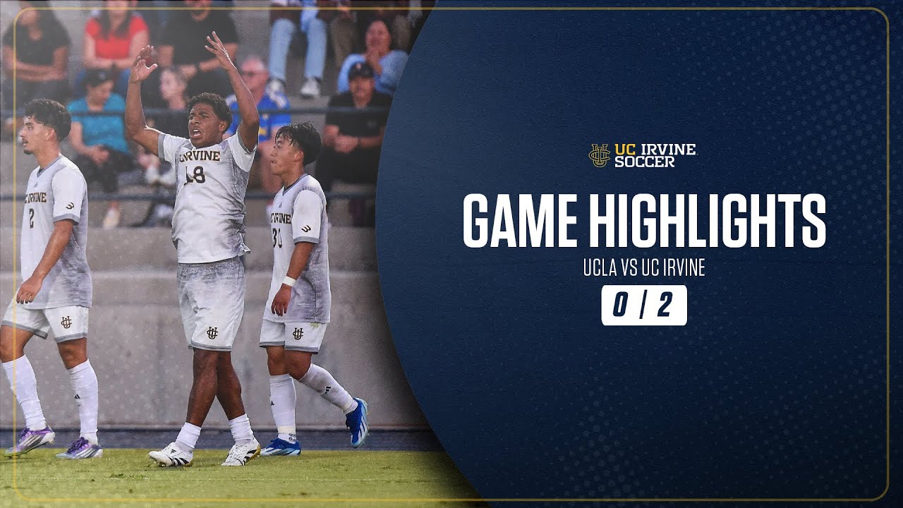 UCI Men's Soccer vs. UCLA | 8.21.2025 | Highlights - YouTube