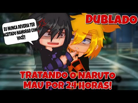 [DUBLADO] TRATANDO O NARUTO MAL POR 24 HORAS (Mini-filme gacha club) (Yaoi)🏳️‍🌈🧡🖤@princesa.gacha0