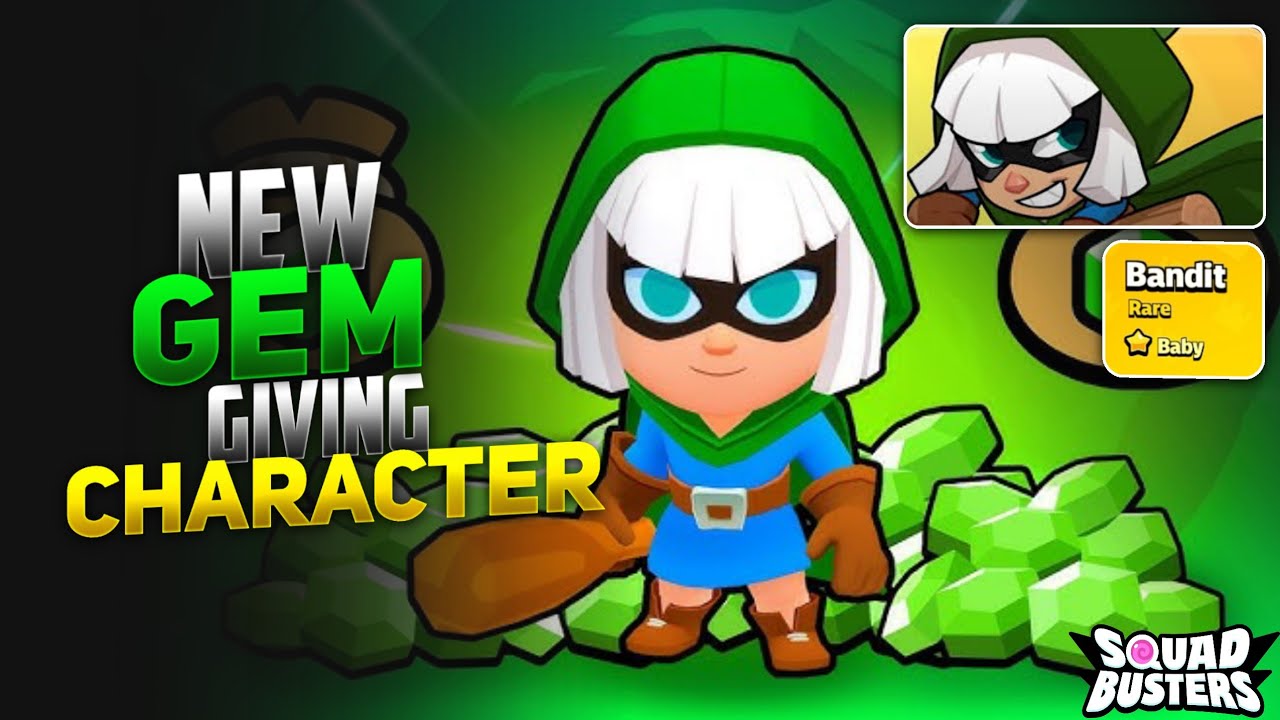NEW GEM GIVING CHARACTER IN SQUAD BUSTERS | BANDIT CHARACTER | SQUAD ...