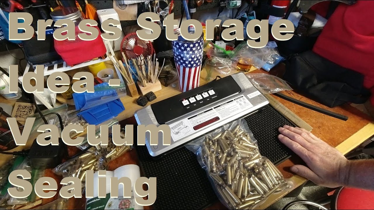 Brass Storage Idea - Vacuum Sealing - YouTube