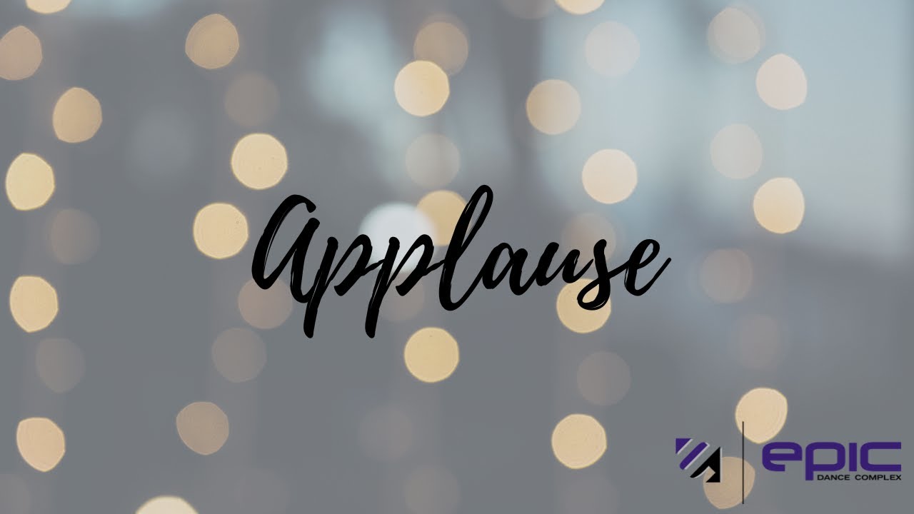 Applause - Epic Dance Complex - YouTube