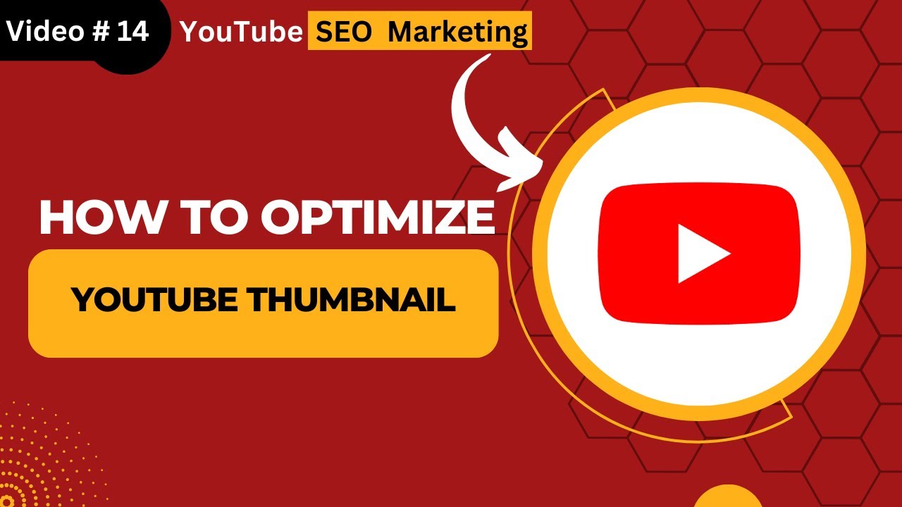 How to Optimize the Thumbnail of YouTube | Best Tips & Tricks - YouTube