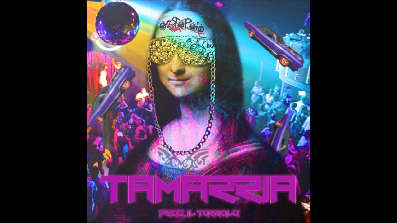 OCROPOID - Tamarria prod. by Il Torsolo - YouTube